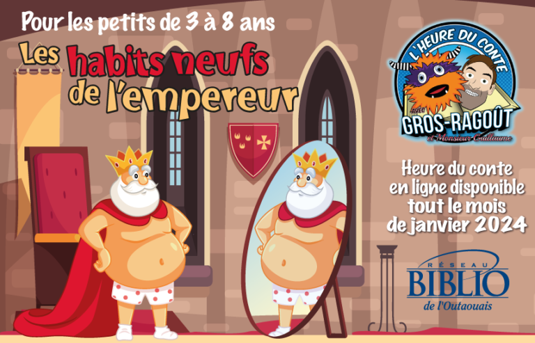 Heure du conte gratuit du Réseau BIBLIO de l'Outaouais – « Les habits ...
